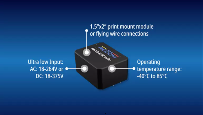 RECOM Launches 15 W AC-DC Modules with Industry’s Widest Input Range