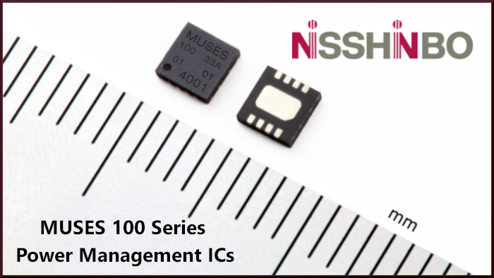 Nisshinbo Introduces Ultra Low Noise Power Management ICs for High ...