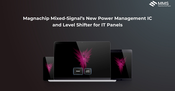 Magnachip Introduces Power Management IC and Level Shifter for Display ...