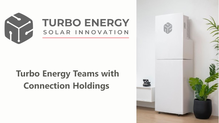 Turbo Energy Partners with Connection Holdings to Launch Home Solar ...